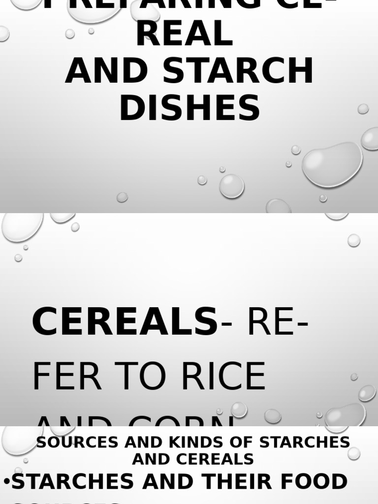 LESSON 3 Preparing Cereal and Starch Dishes | PDF | Starch | Cereals