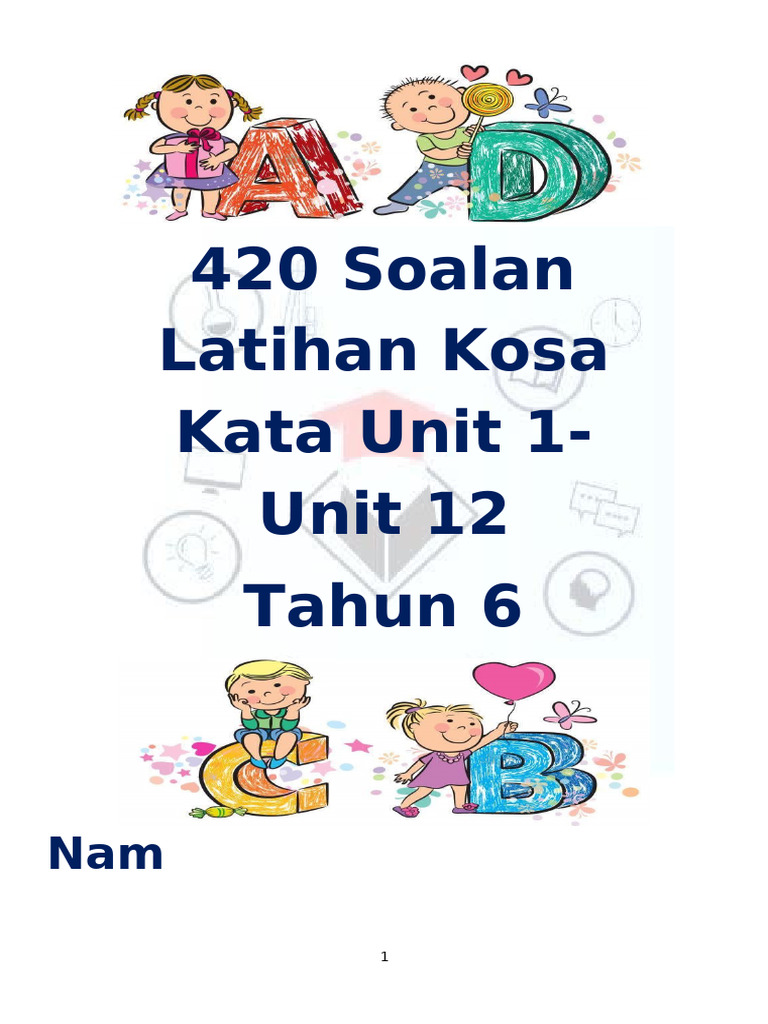 原版 上半年 420 Soalan Latihan Kosa Kata Unit 1-12 Tahun 6 | PDF