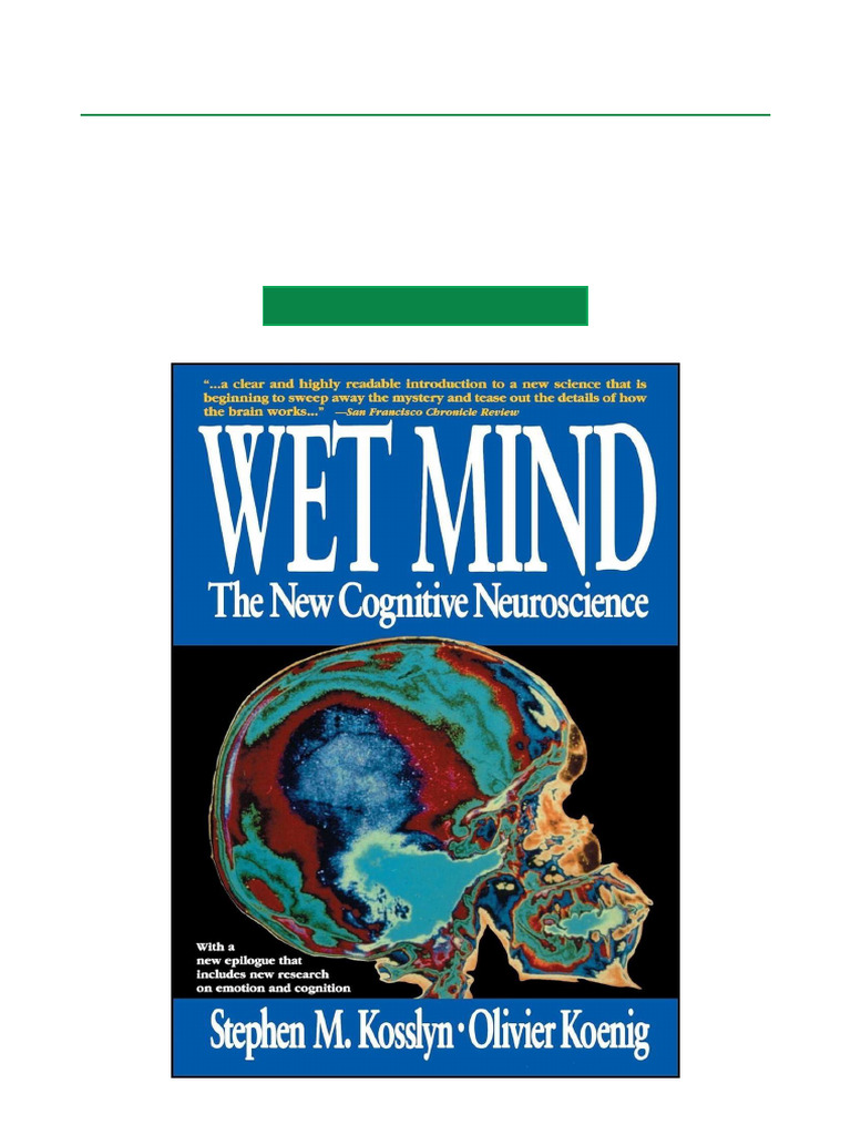 Most Loved Wet Mind The New Cognitive Neuroscience Full Book Download | PDF