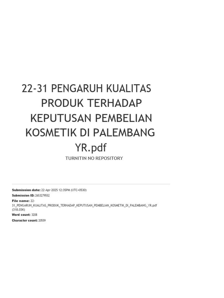 Fiks 22-31 Pengaruh Kualitas Produk Terhadap Keputusan Pembelian Kosmetik Di Palembang Yr | PDF