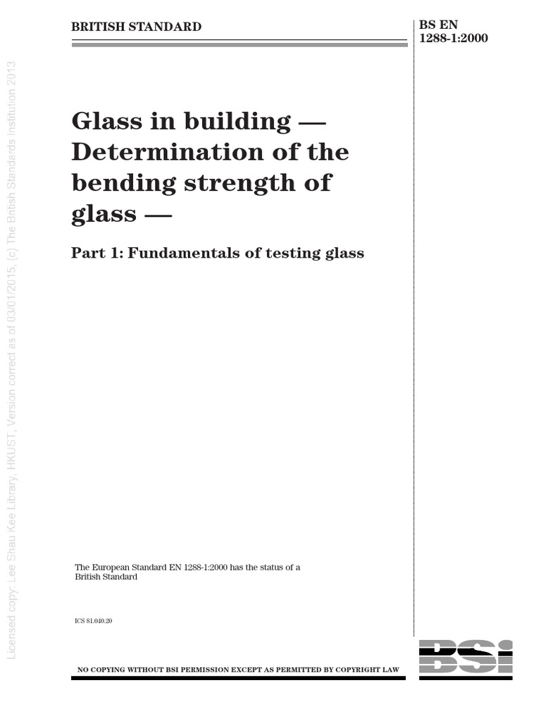 Glass in Building - Determination of the Bending Strength of Glass ...