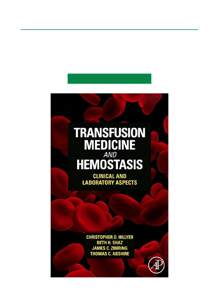Get Transfusion Medicine and Hemostasis Educational Ebook Download | PDF