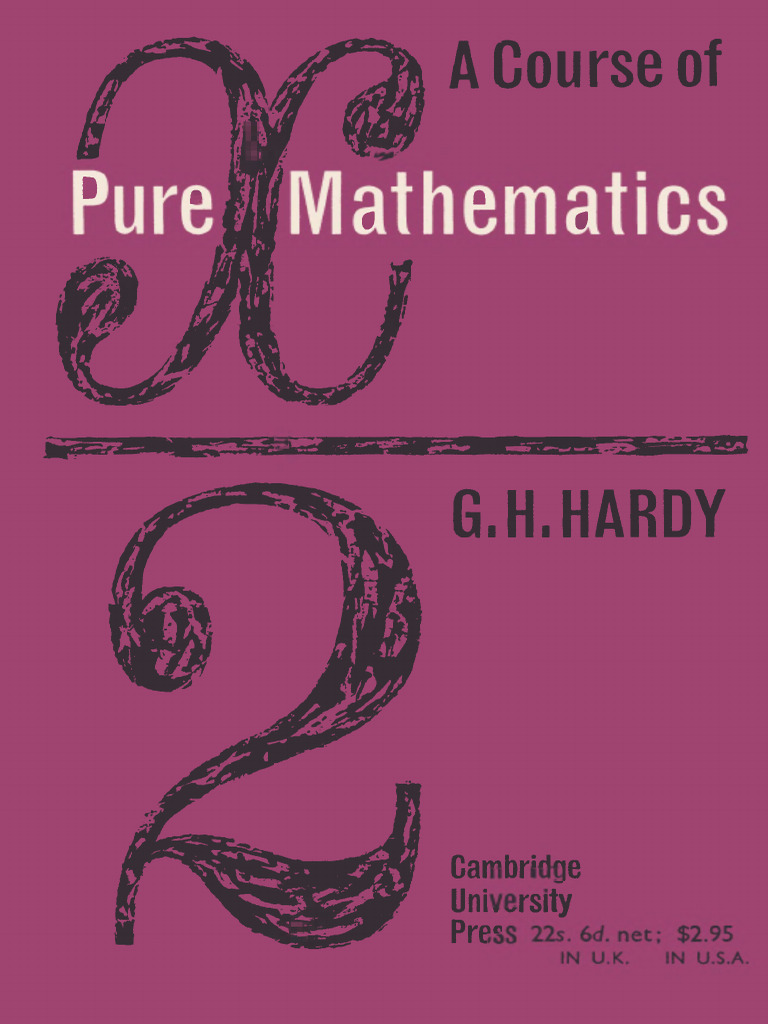 (Cambridge Mathematical Library) G. H. Hardy - A Course of Pure ...