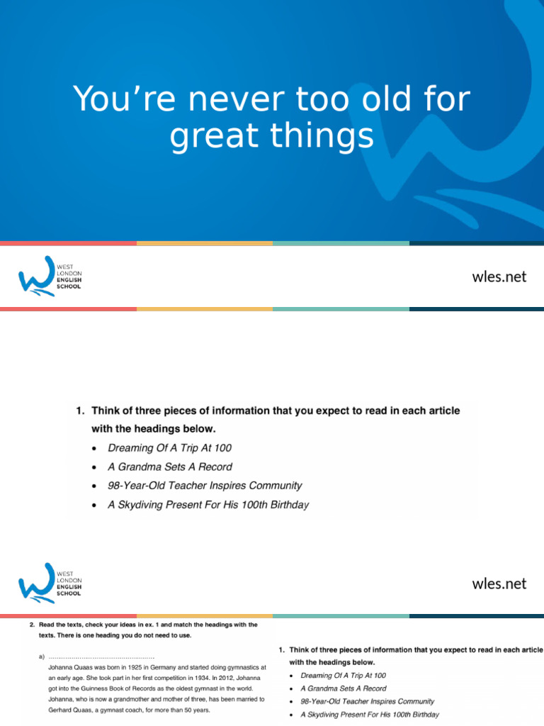 You'Re Never Too Old For Great Things | PDF