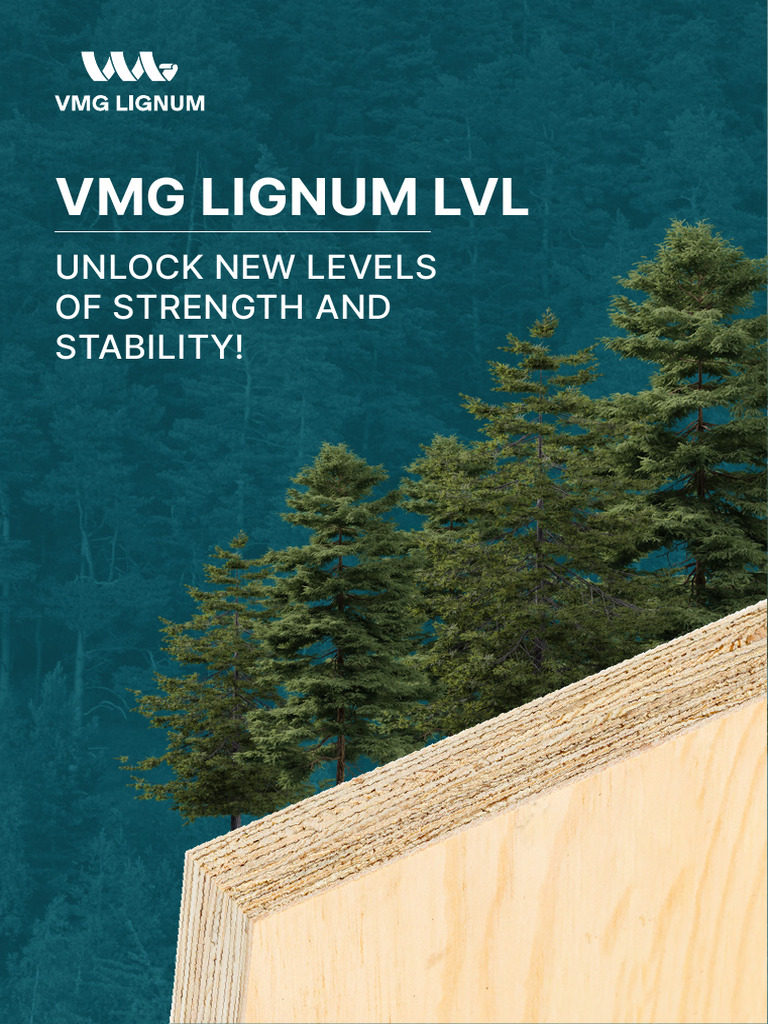 VMG Lignum LVL Product Overview | PDF | Wood | Framing (Construction)