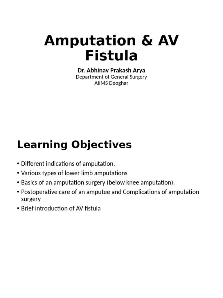 Amputation Techniques and Care Guide | PDF