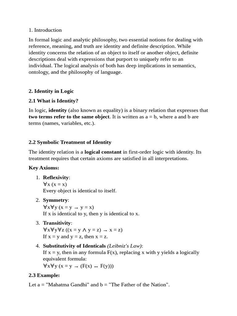 Identity in Logic 2.1 What Is Identity? Identity Two Terms Refer To The ...