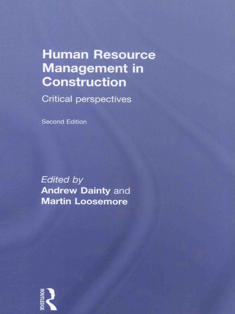 Human Resource Management in Construction Critical Perspectives (Edited ...