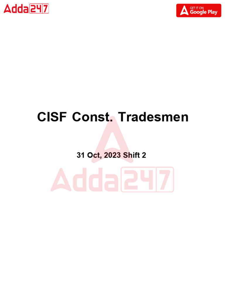 CISF Constable Tradesmen Official Paper Held On 31 Oct 2023 Shift 2 | PDF
