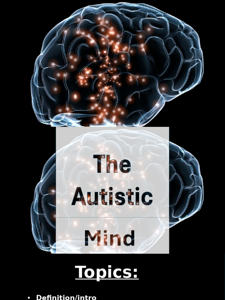 The Autistic Mind | PDF