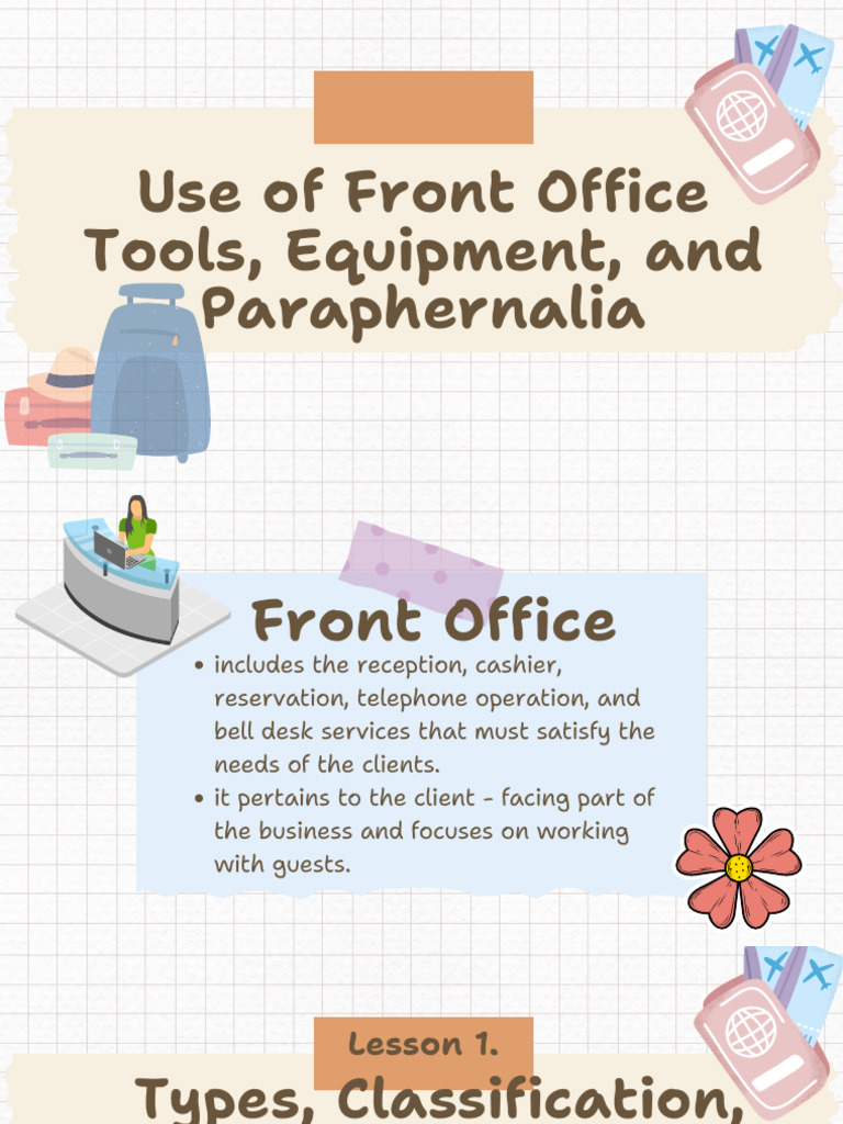 FO L1 - L2. Use of Front Office Tools, Equipment, and Paraphernalia | PDF