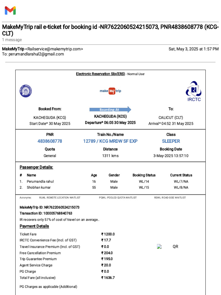 Gmail - MakeMyTrip Rail E-Ticket For Booking Id - NR7622060524215073, PNR4838608778 (KCG-CLT ...
