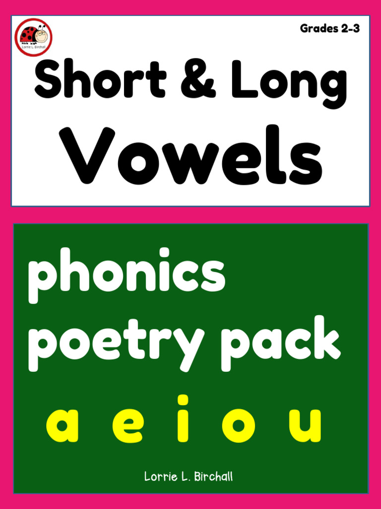 Lesson-Phonics Poetry Pack Short & Long Vowels | PDF | Phonics | Learning