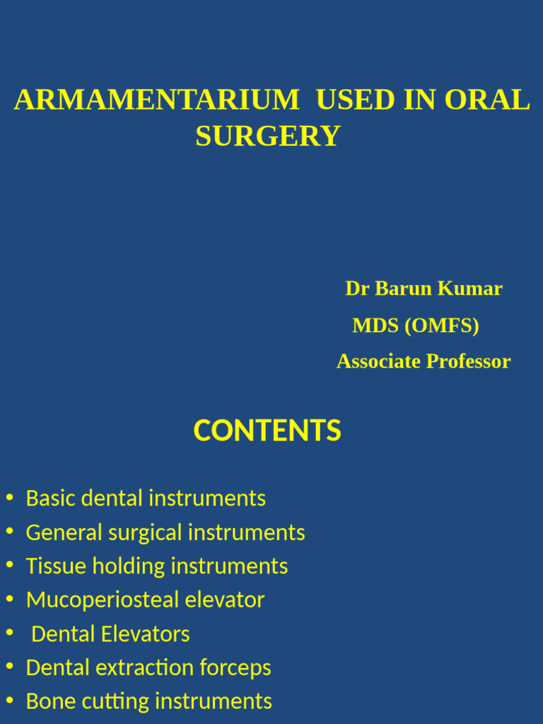 Armamentarium Presented in 2 Parts | PDF | Dental Anatomy | Surgical Suture