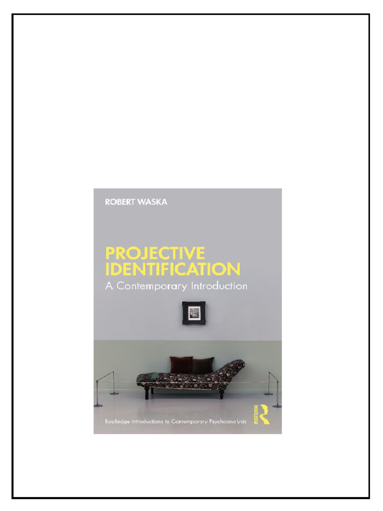 Projective Identification A Contemporary Introduction 1st Edition ...