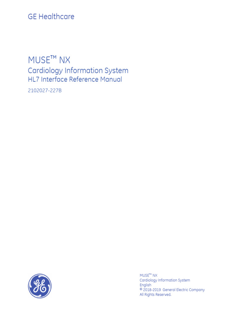 MUSE NX HL7 Interface Reference Manual - SM - 2102027-227 - B | PDF