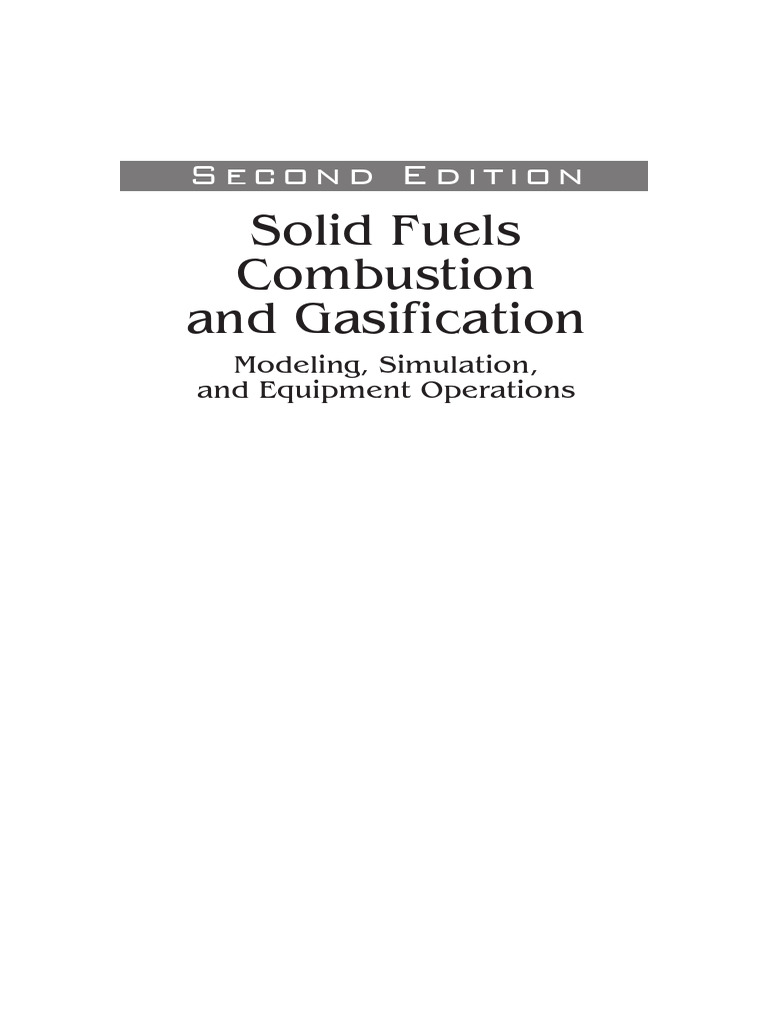 Solid Fuels Combustion and Gasification: Second Edition | PDF ...
