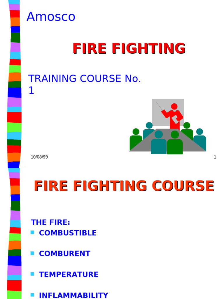 Fire Fighting Training Course Overview | PDF | Combustion | Fires