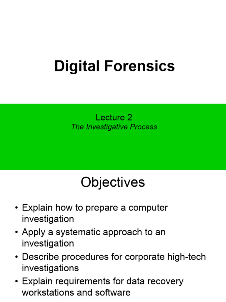 Lecture 2 The Investigative Process | PDF | Computer Forensics | Forensic Science