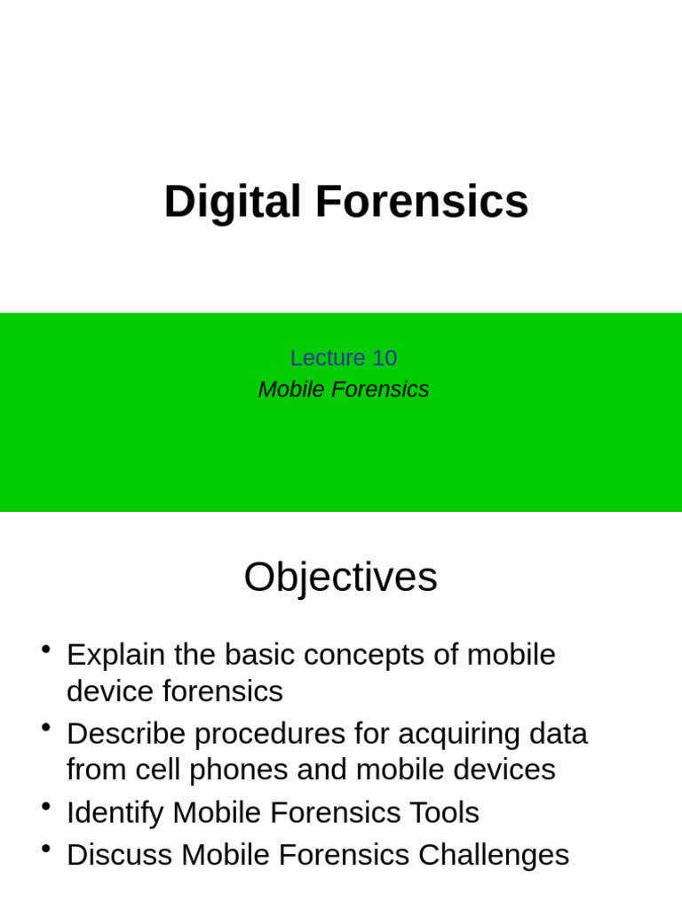 SCI4201 Lecture 10 - Mobile Forensics | PDF | Computer Engineering | Information And ...
