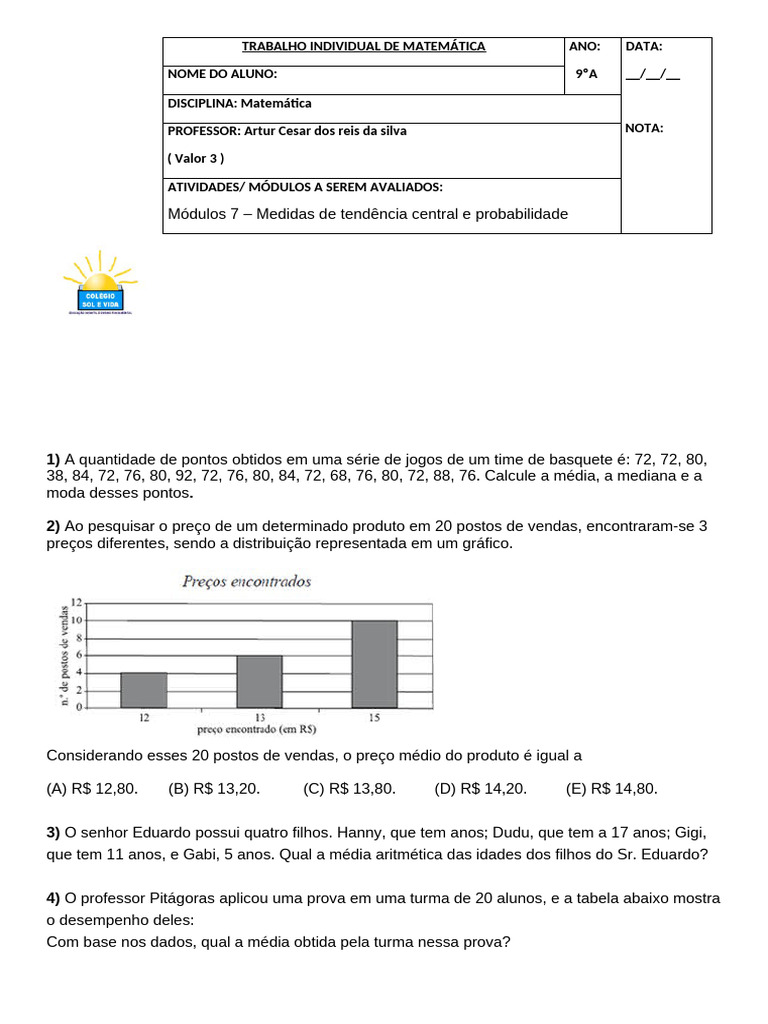 Trabalho Individual de Matemática - 1 Bimestre - 9º Ano A | PDF | Média | Mediana (Estatística)
