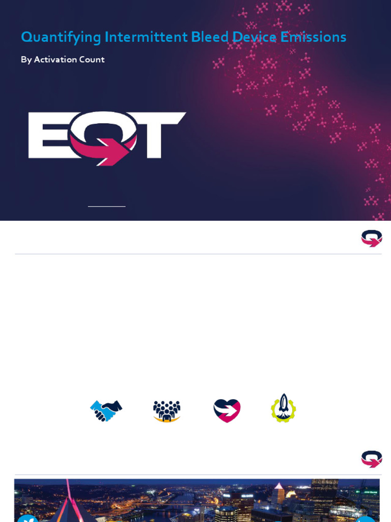 EQT Presentation On Quantifying Intermittent Bleed Device Emissions | PDF