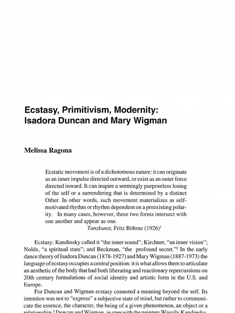 Ecstasy, Primitivism Modernity - Isadora Duncan and Mary Wigman | PDF