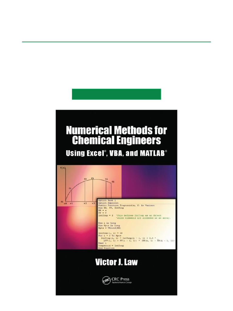 Best Selling Numerical Methods For Chemical Engineers Using Excel, VBA, and MATLAB 1st Edition ...
