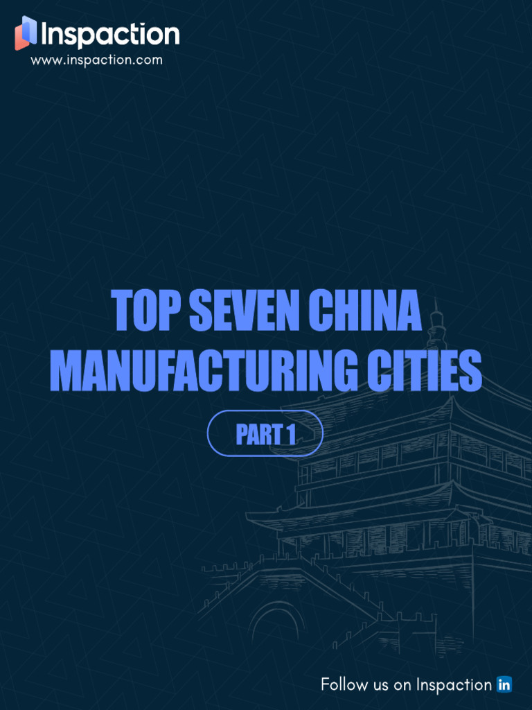 Top Manufacturing Cities in China | PDF