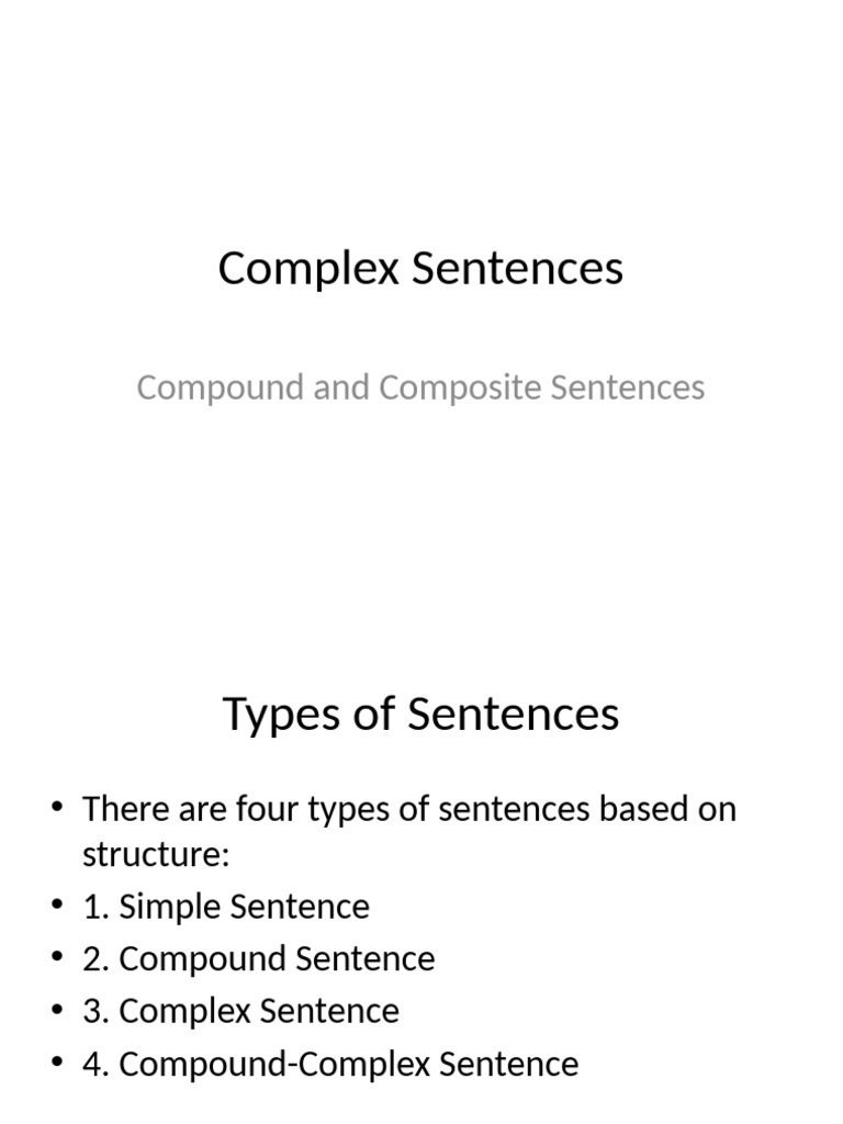 Understanding Sentence Types: Complex & Compound | PDF