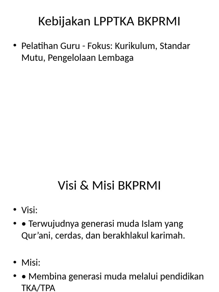 Kebijakan LPPTKA BKPRMI Pelatihan Guru Visi Misi | PDF