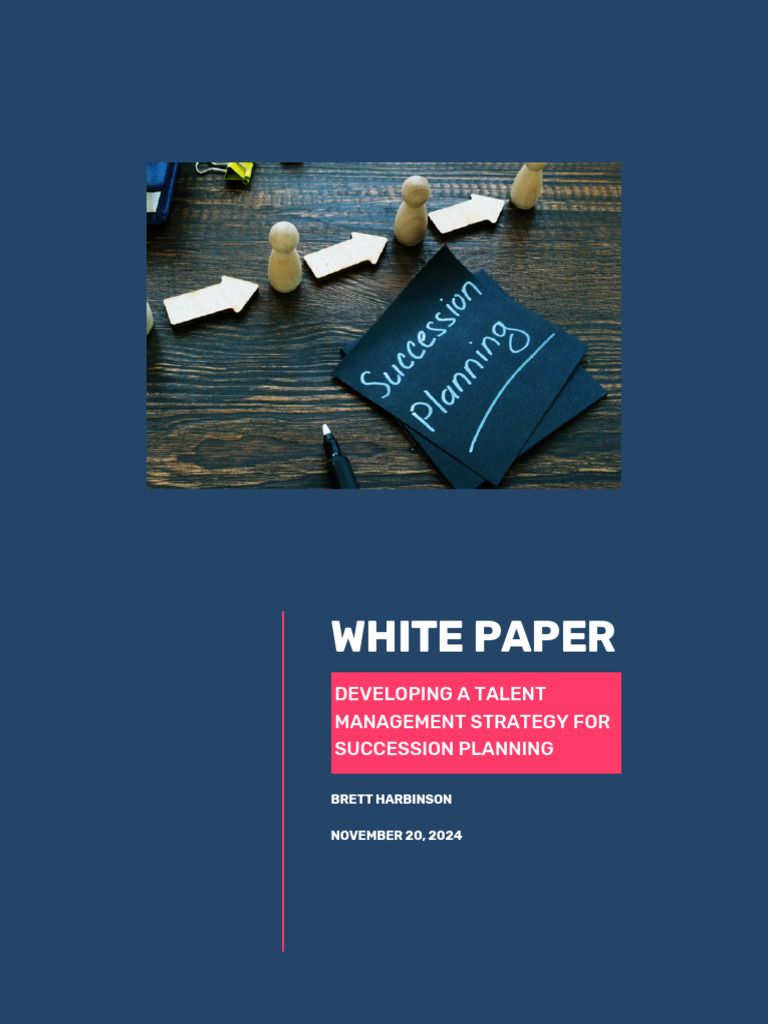 Succession Planning White Paper | PDF | Transformational Leadership ...