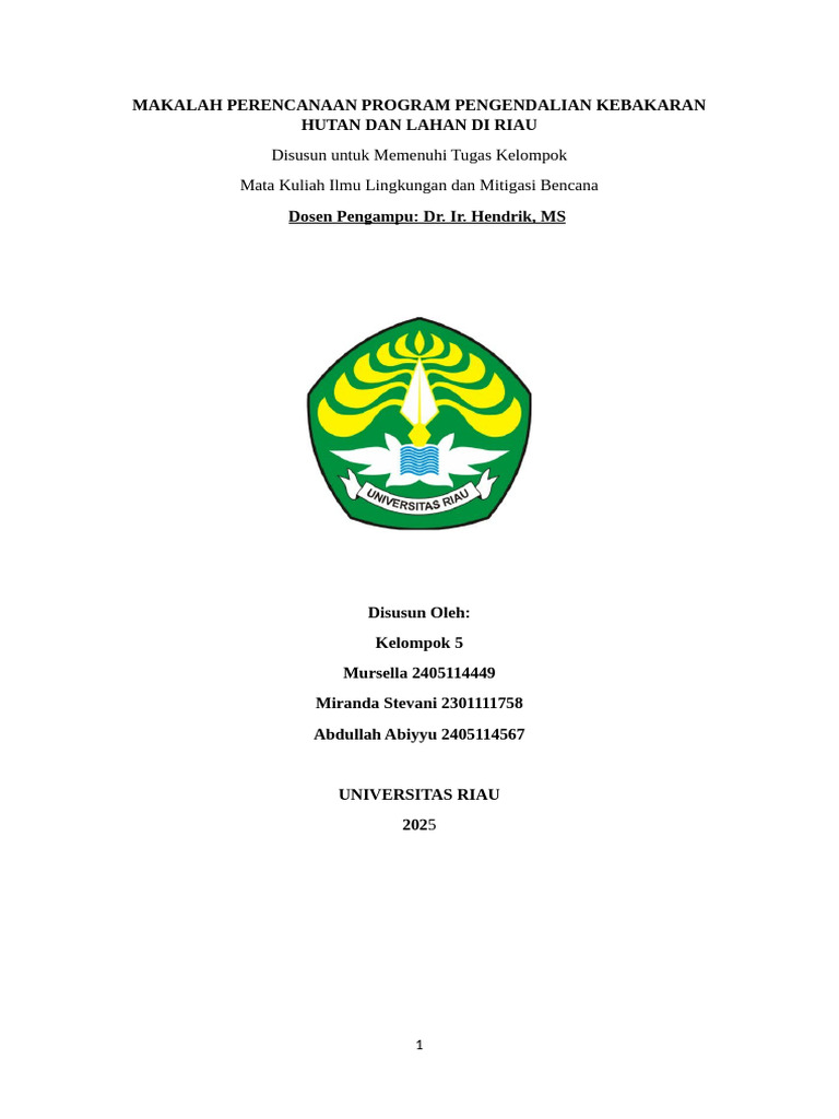 Makalah Perencanaan Program Pengendalian Kebakaran Hutan Dan Lahan Di Riau | PDF