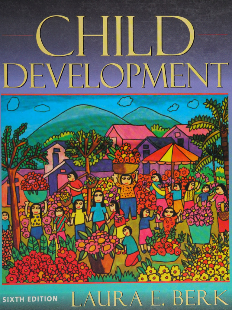 Child Development: Sixth Edition Guide | PDF | Intelligence Quotient ...
