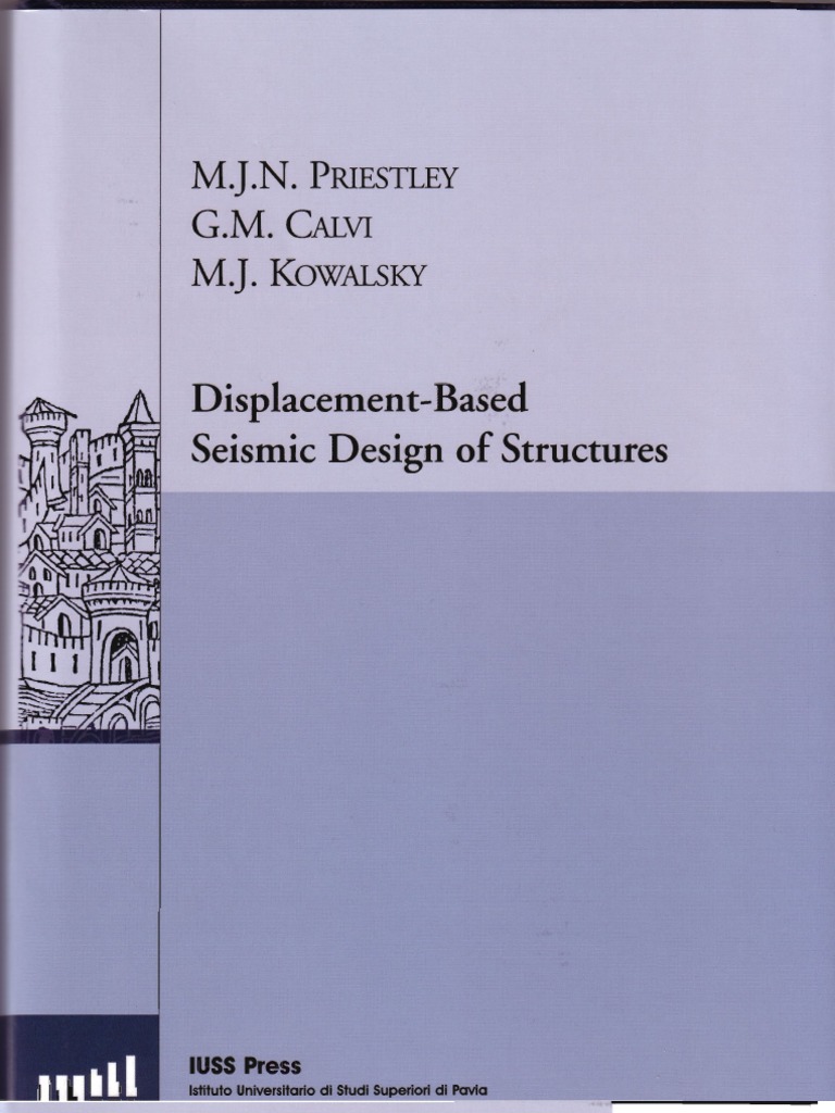 Displacement Based Seismic Design Of Structures Pdf