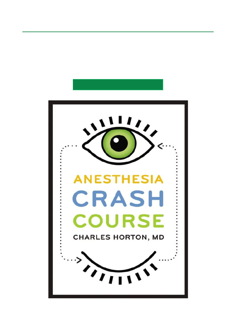 Anesthesia Crash Course PDF Download | PDF