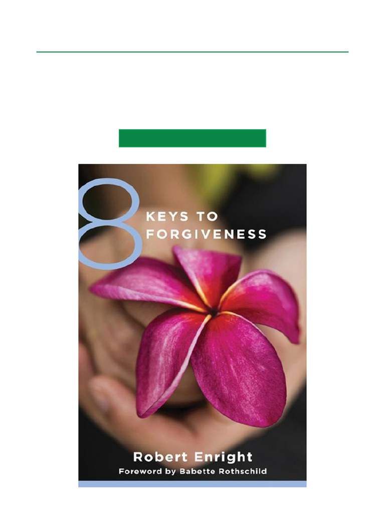 8 Keys to Forgiveness Guide | PDF