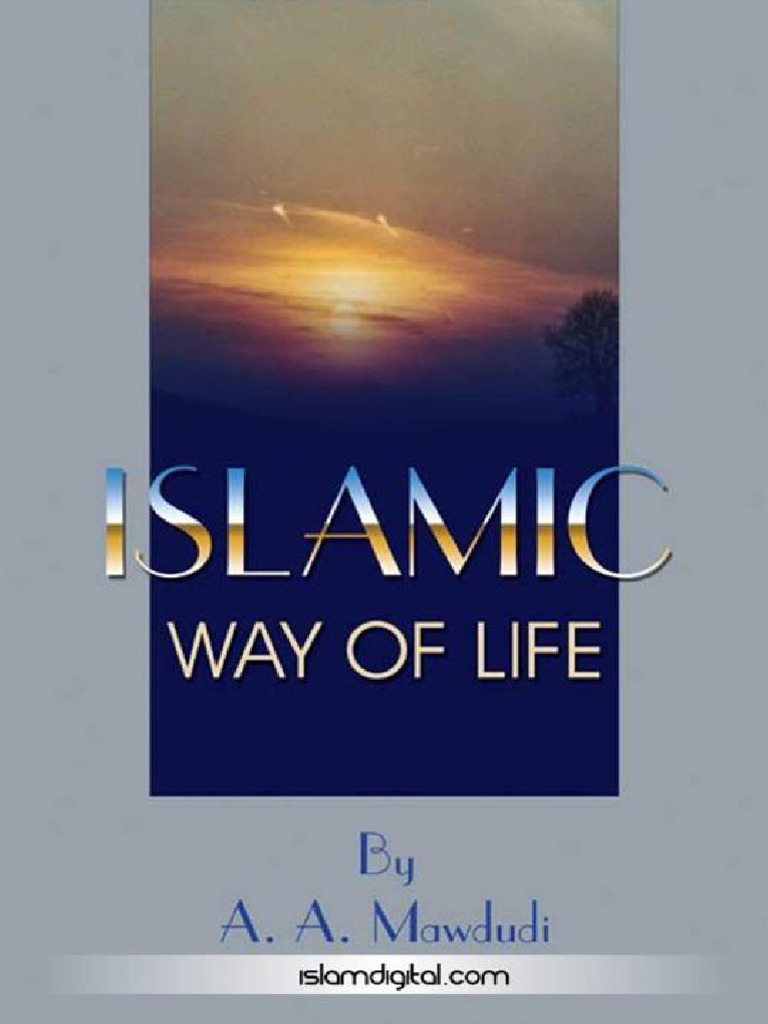 Islamic Way of Life (A. A. Mawdudi) (Z-Library) | PDF | God In Islam ...
