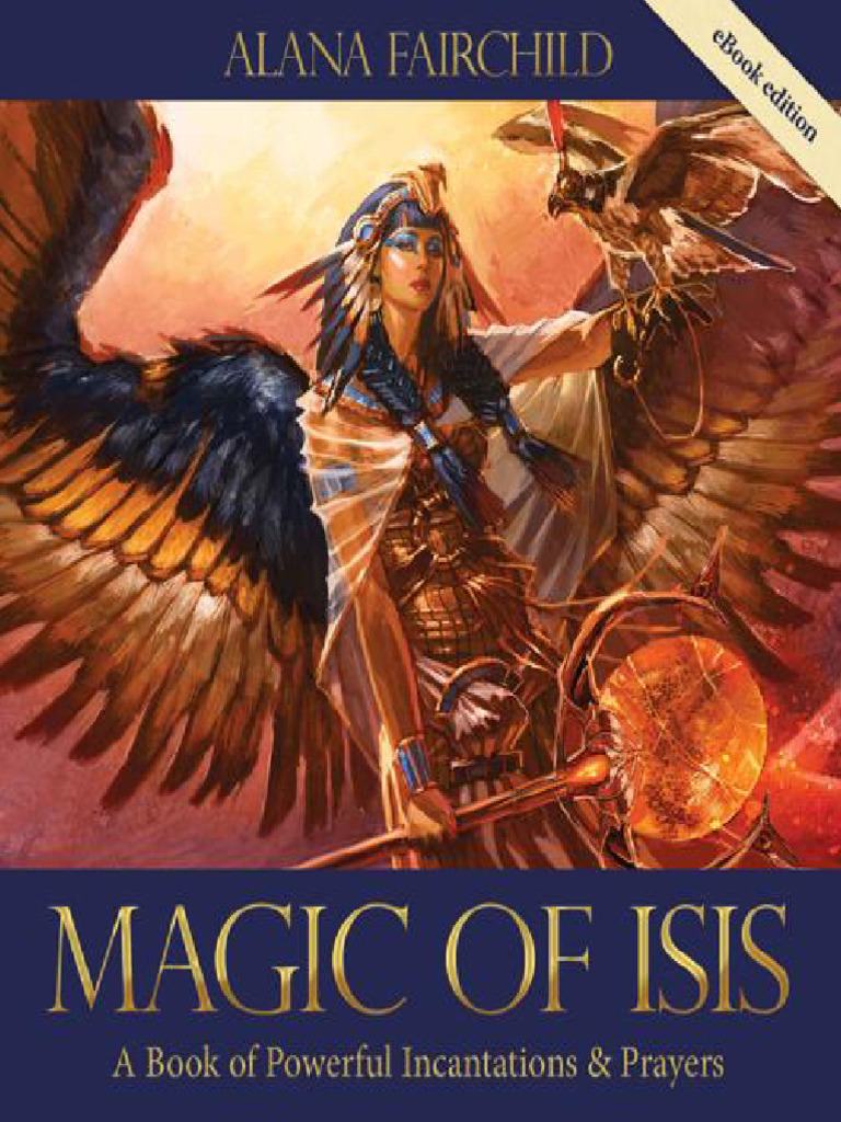 Magic of Isis-Alana Fairchild | PDF | Prayer | Love