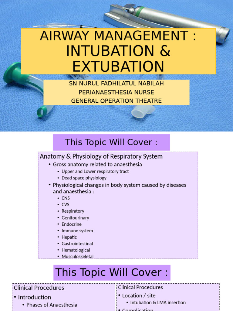 Intubation & Extubation for GA Nurses and AA | PDF | Lung | Anesthesia