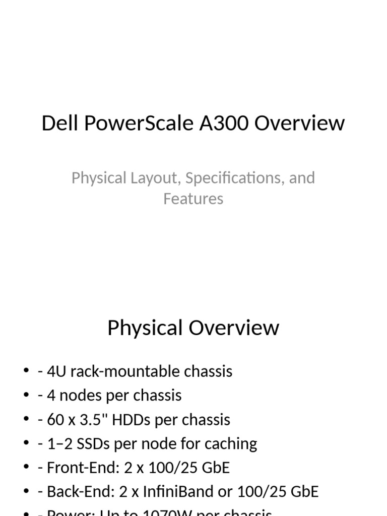 Dell PowerScale A300 Overview 1 | PDF