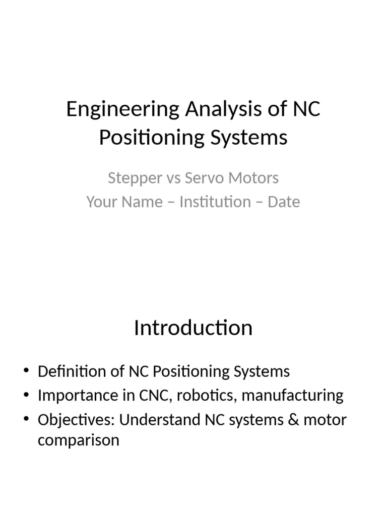 NC Positioning Systems: Stepper vs Servo Motors | PDF