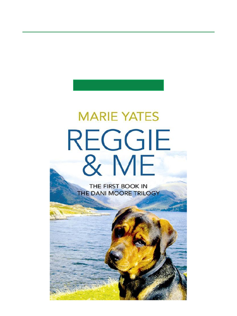 Ultimate Pick Reggie & Me The First Book in The Dani Moore Trilogy Scribd Download | PDF
