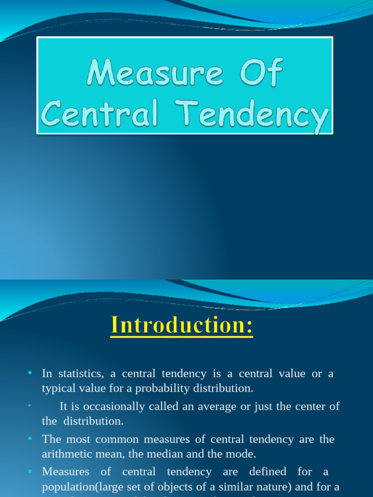 measures of central tendancy | PDF | Mean | Median