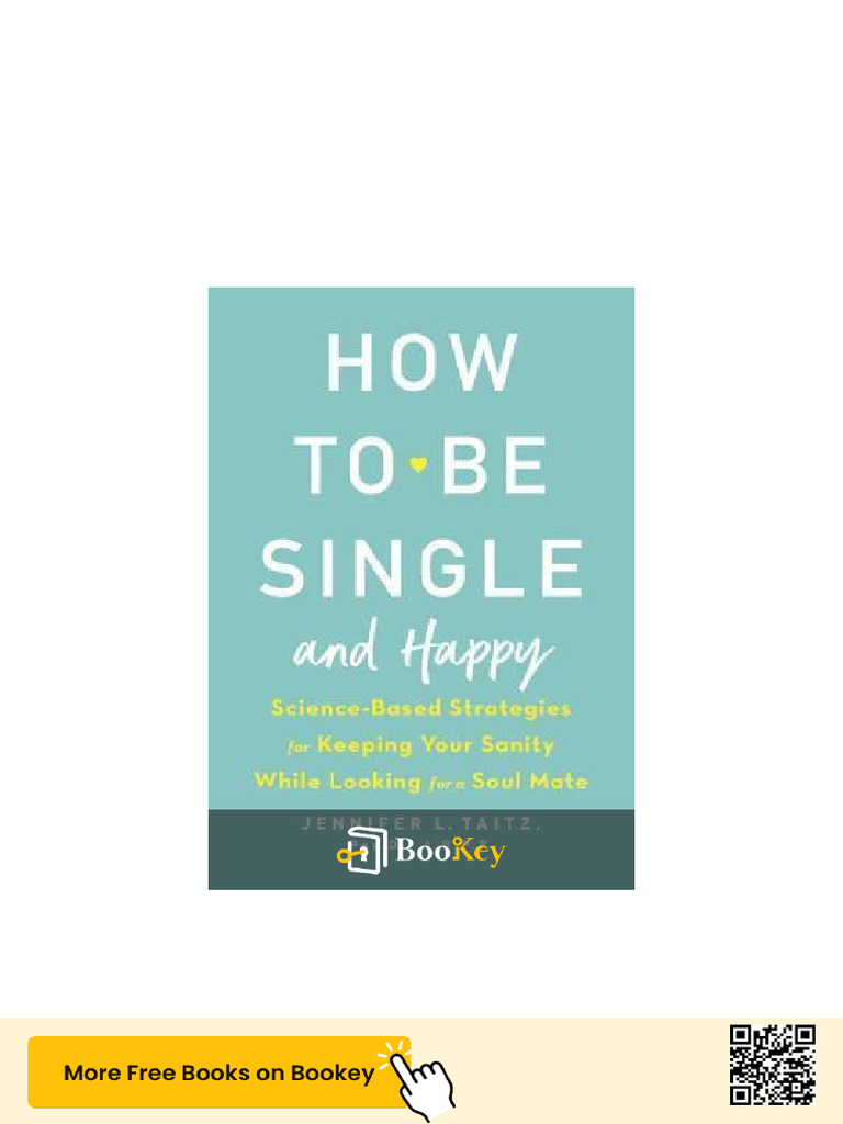 How To Be Single and Happy PDF | PDF | Happiness | Self Esteem