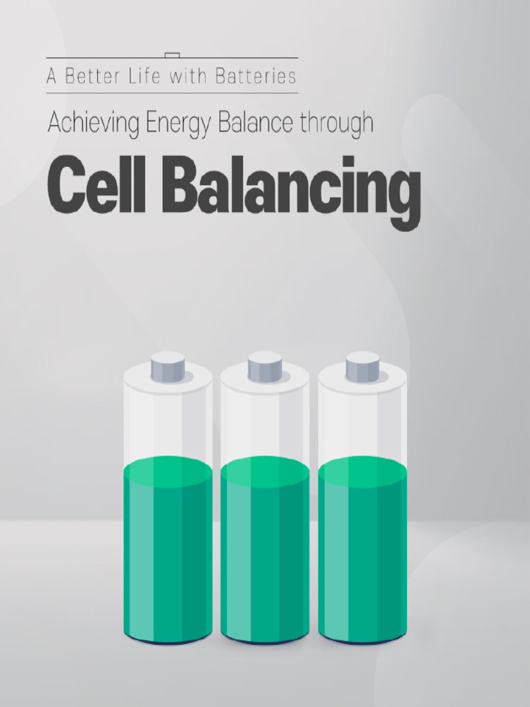 A Better Life With Batteries - Cell Balancing | PDF