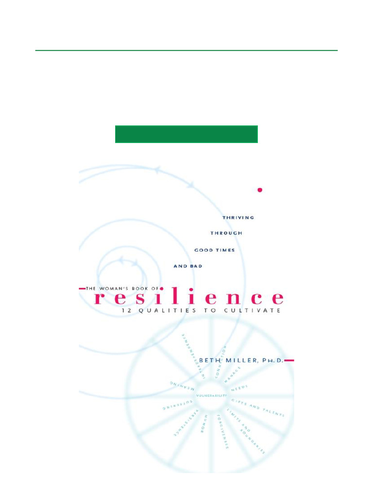 Limited Get The Woman's Book of Resilience 12 Qualitities To Cultivate ...