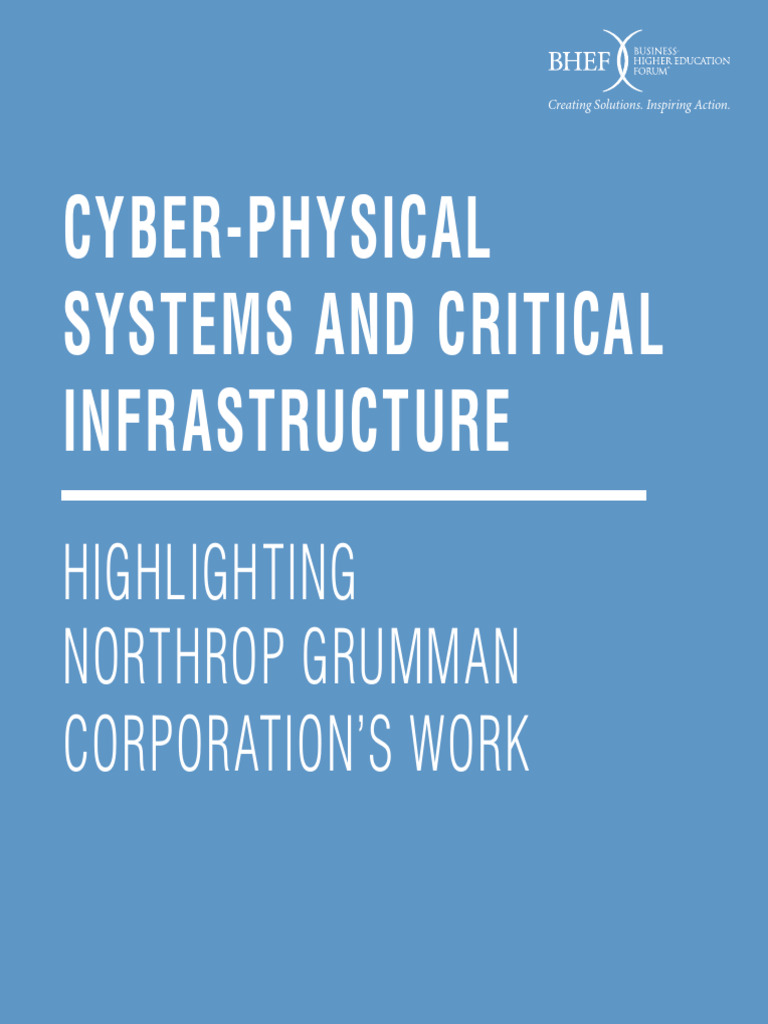 CYBER-PHYSICAL SYSTEMS AND CRITICAL INFRASTRUCTURE HIGHLIGHTING NORTHROP GRUMMAN CORPORATION’S ...