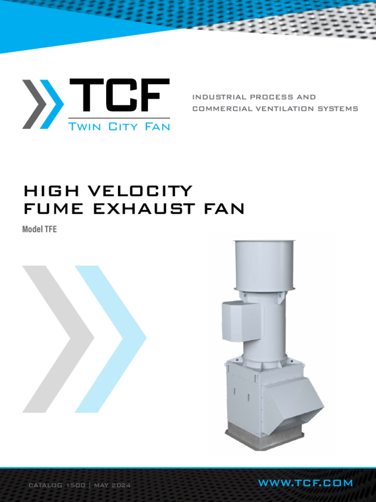 TFE High Velocity Fume Exhaust Fans Catalog 1500 | PDF | Bearing ...