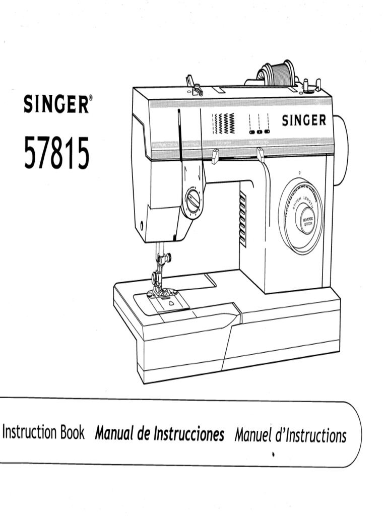 Singer 57815 Sewing Machine | PDF